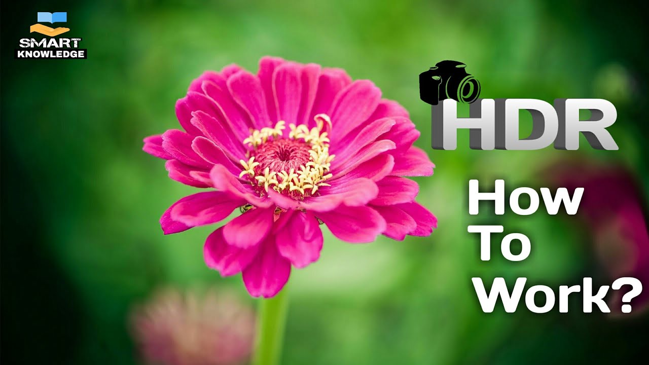 What is HDR.....? Wow to use HDR.....? - YouTube