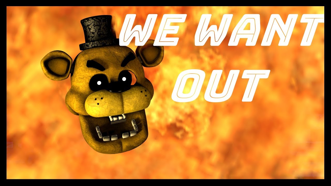[fnaf sfm SHORT] We Want Out - by DAgames - YouTube