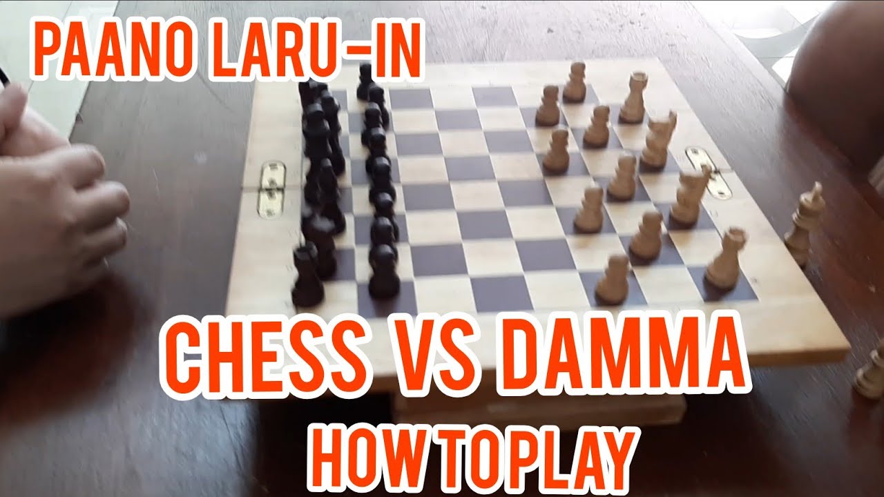 CHESS VS DAMMA HOW TO PLAY - YouTube