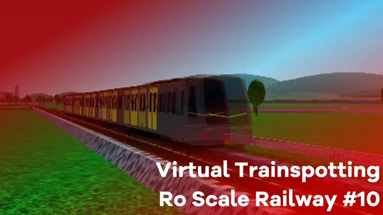 Virtual Trainspotting #12 | Ro Scale Railway #10 | Roblox - YouTube