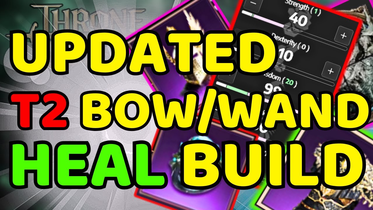 UPDATED T2 Bow/Wand PVP HEAL Build | Throne and Liberty - YouTube