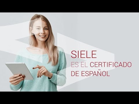 El certificado de español más internacional - SIELE en el mundo - YouTube