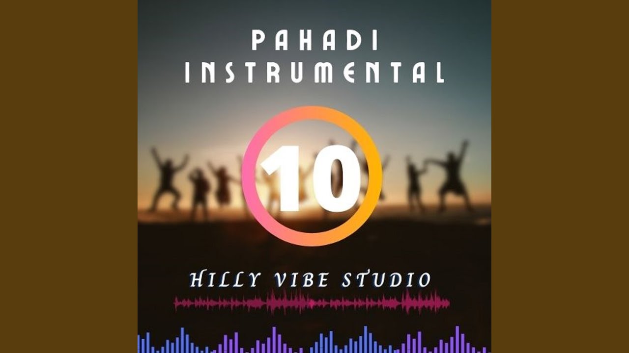 PAHADI 10 (feat. ASHUTOSH MEHRA) (Instrumental Version) - YouTube