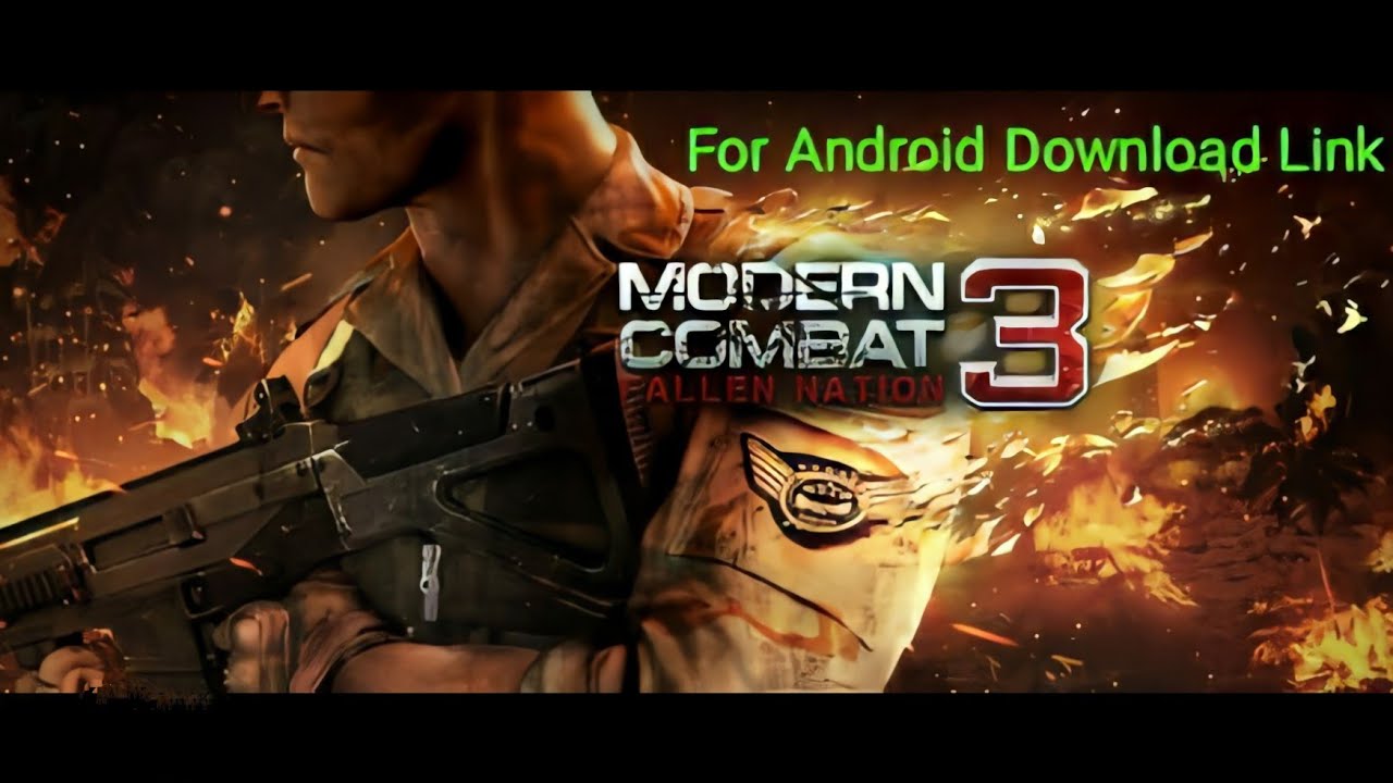 Modern Combat 3 Gameplay for Android Download Link ⬇️ - YouTube