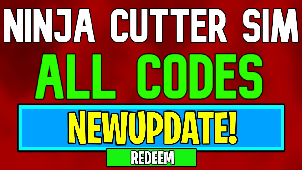 New Ninja Cutter Simulator Codes | Roblox Ninja Cutter Simulator Codes ...