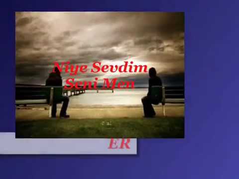 Elsevər-Niyə sevdim səni mən:(