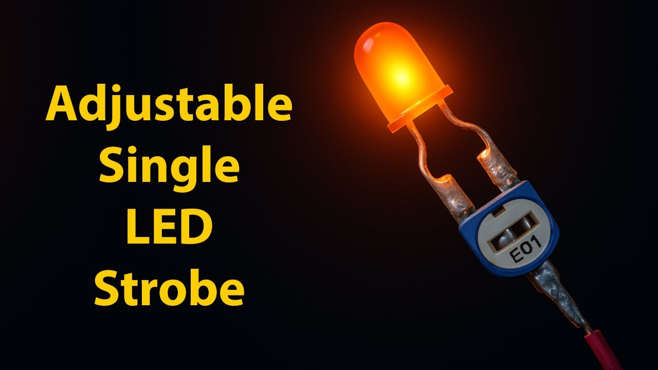 How to Make Adjustable Single LED Strobe Light Circuit using ...