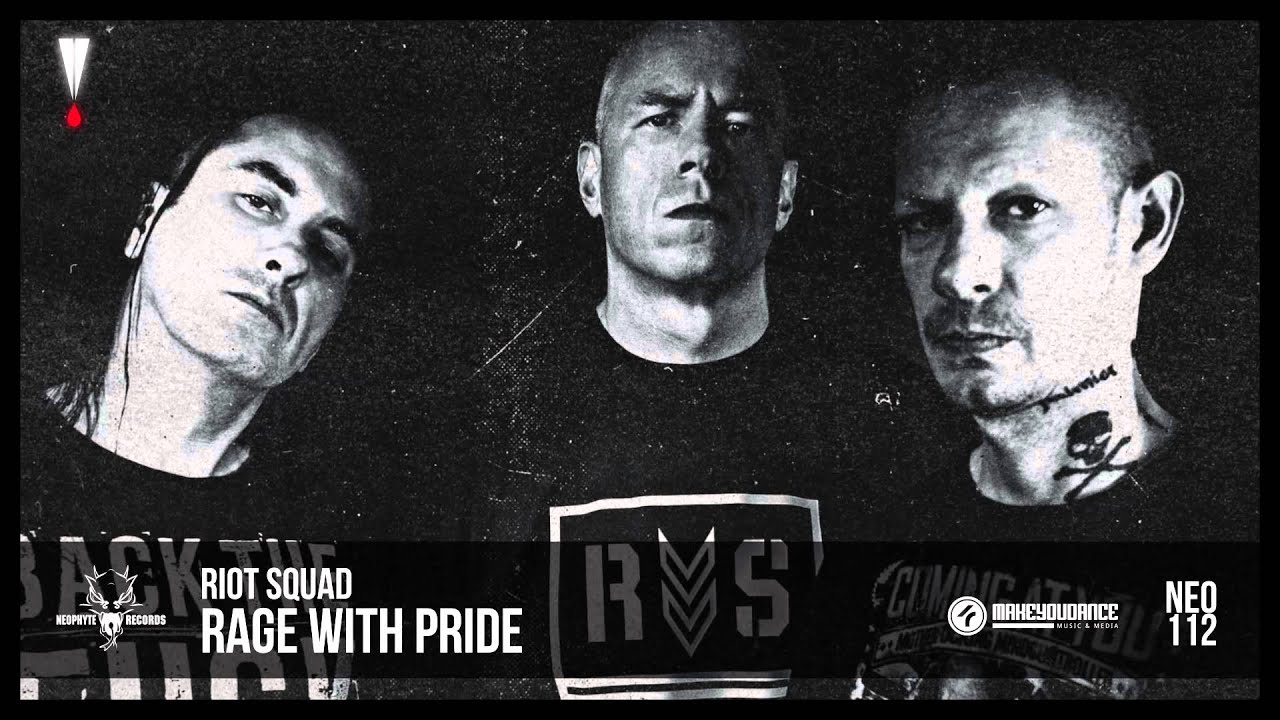 Riot Squad - Rage with Pride - YouTube