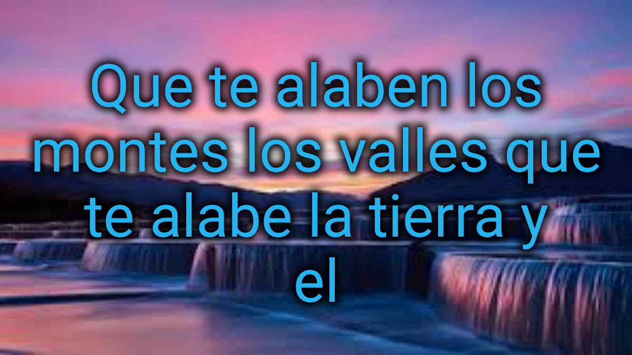 Que te alaben letra Acordes - Chordify