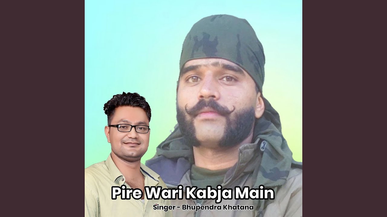 Pire Wari Kabja Main - YouTube