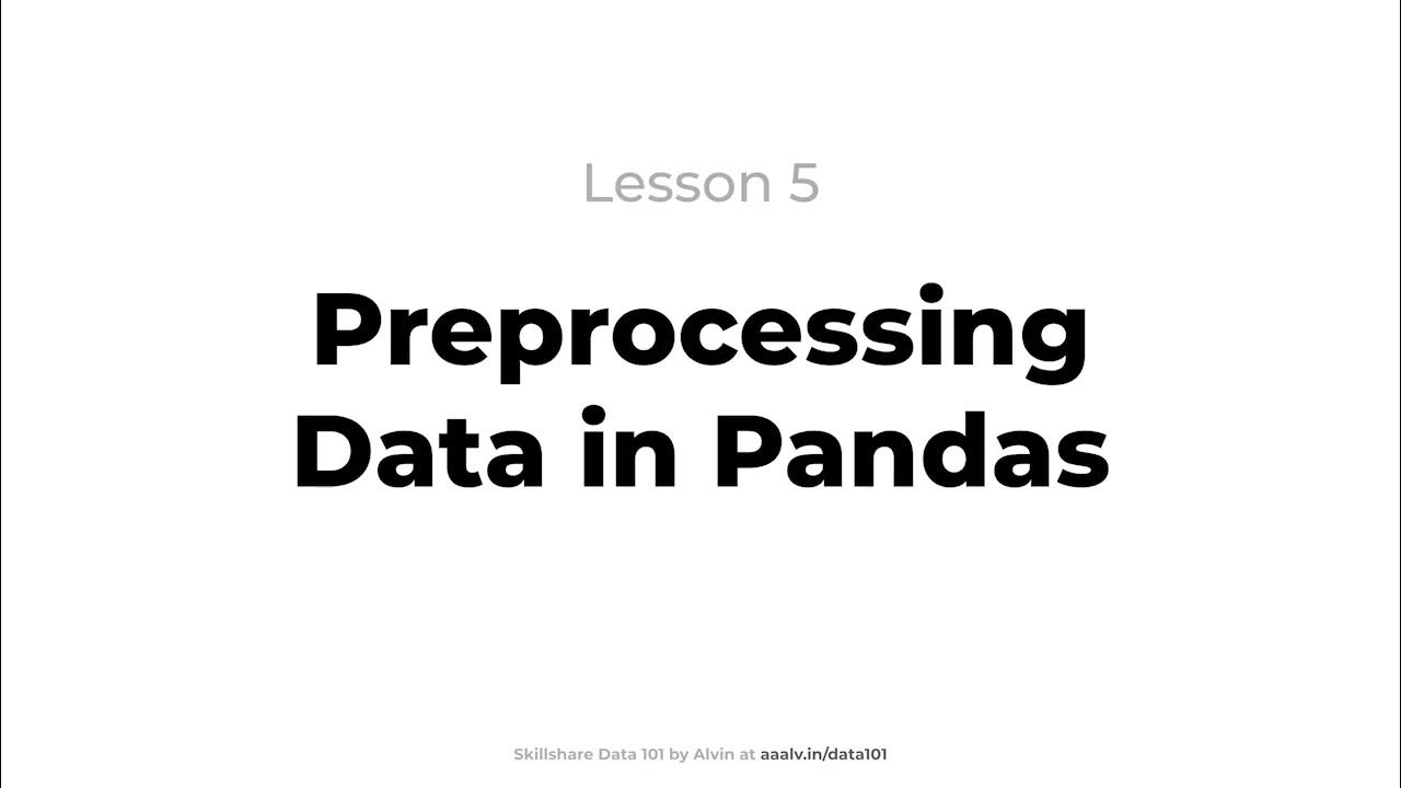 Preprocessing Data in Pandas - YouTube