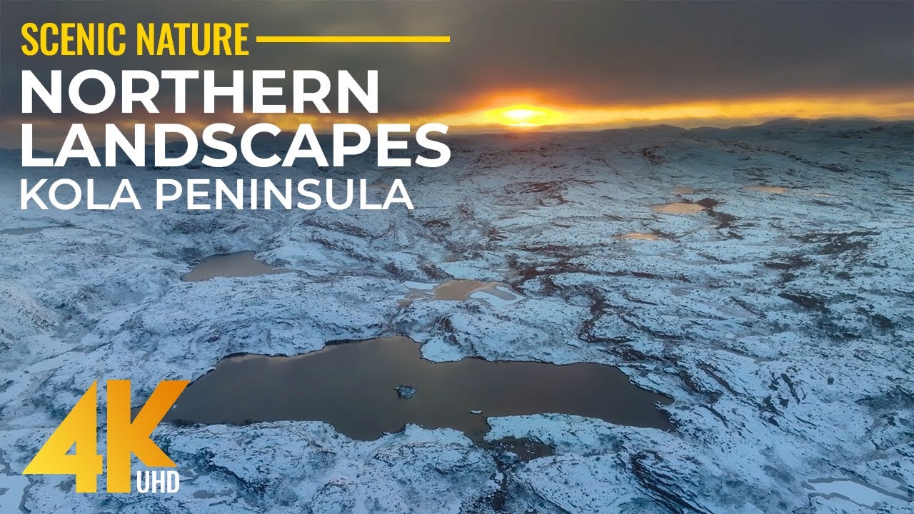 Kola Peninsula & Karelia - 4K Relaxation Film with Calm Music & Nature Sounds - YouTube