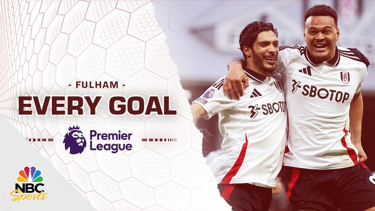 Every Fulham goal scored during the 2024-25 Premier League season | NBC ...