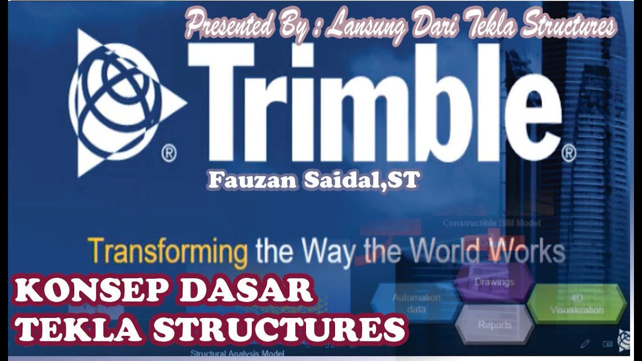 Konsep Dasar Tekla Structures Materi Part 1 Tutorial Tekla Structures Teklastructures Youtube