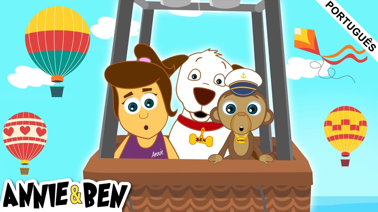 Balão De Ar Quente | As Aventuras de Annie e Ben | Desenhos Animados em ...