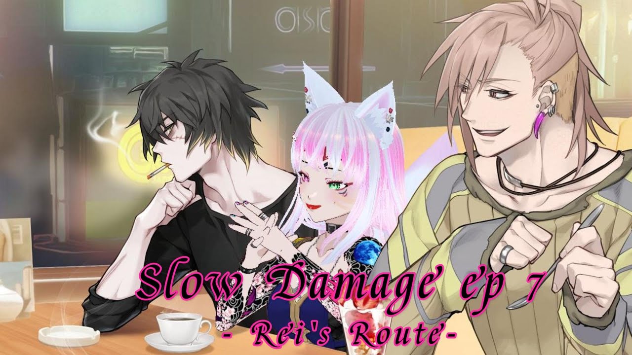 Slow Damage ep 7 - Rei's Route - - YouTube