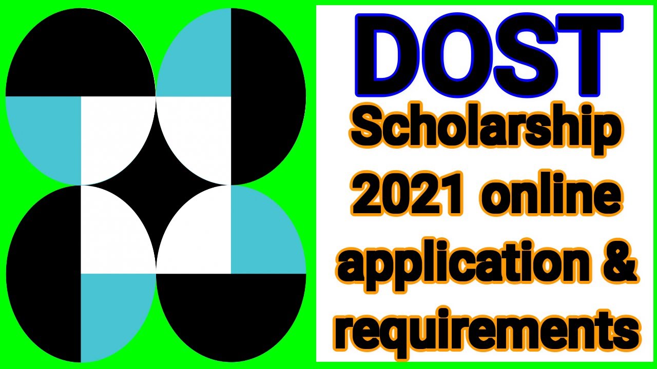 HOW TO APPLY DOST Scholarship 2021 Online Application Requirements how-to-apply-dost-scholarship-2021-online-application-requirements