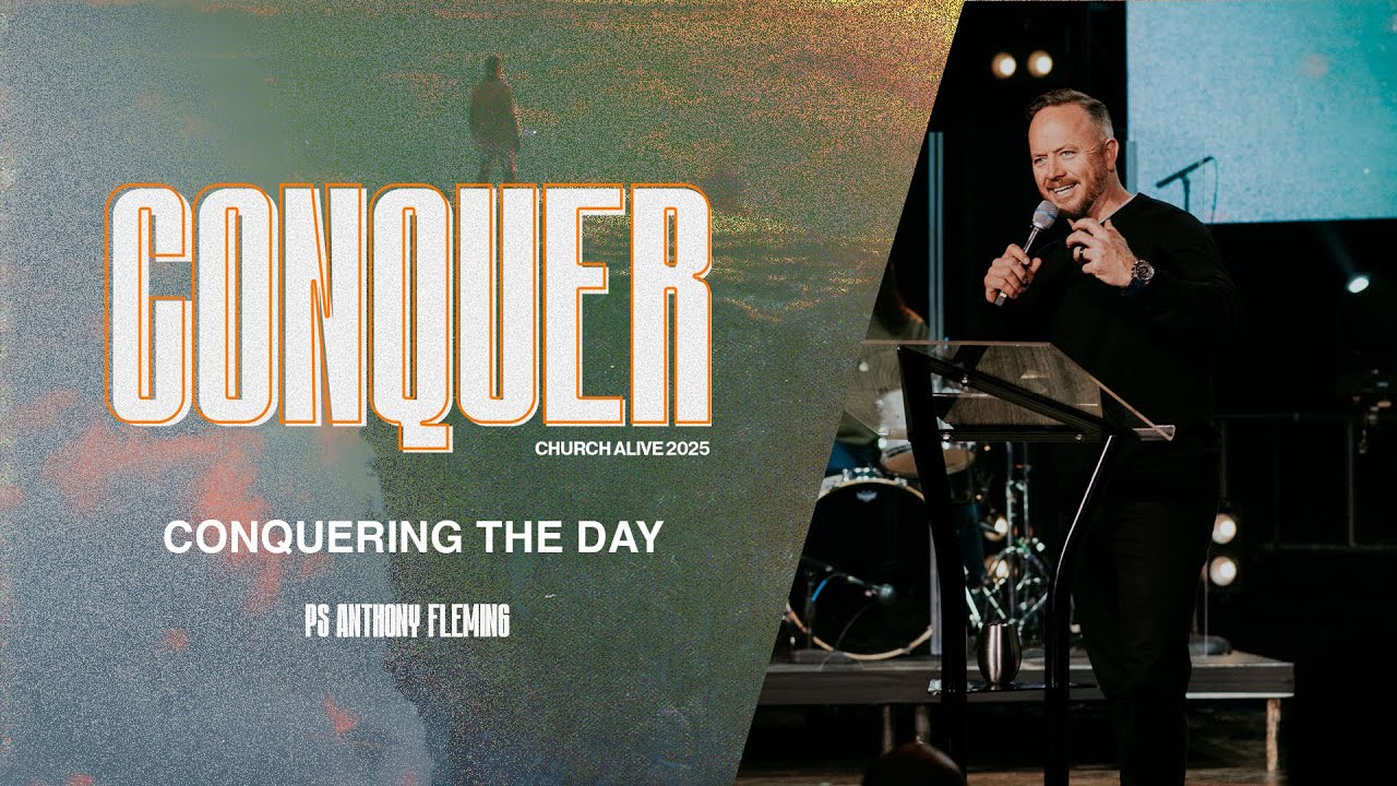 Conquering the Day | Conquer | PS Anthony Fleming - YouTube