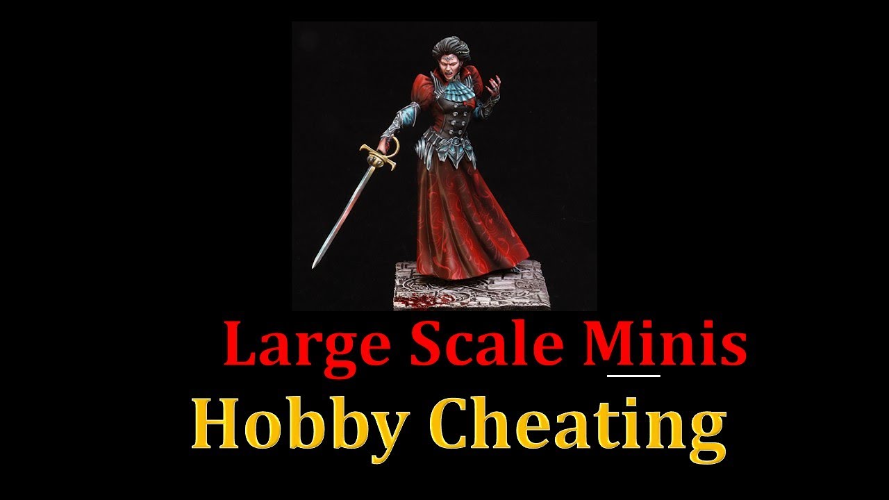 Hobby Cheating 263 - How to Paint Large Scale Miniatures - YouTube