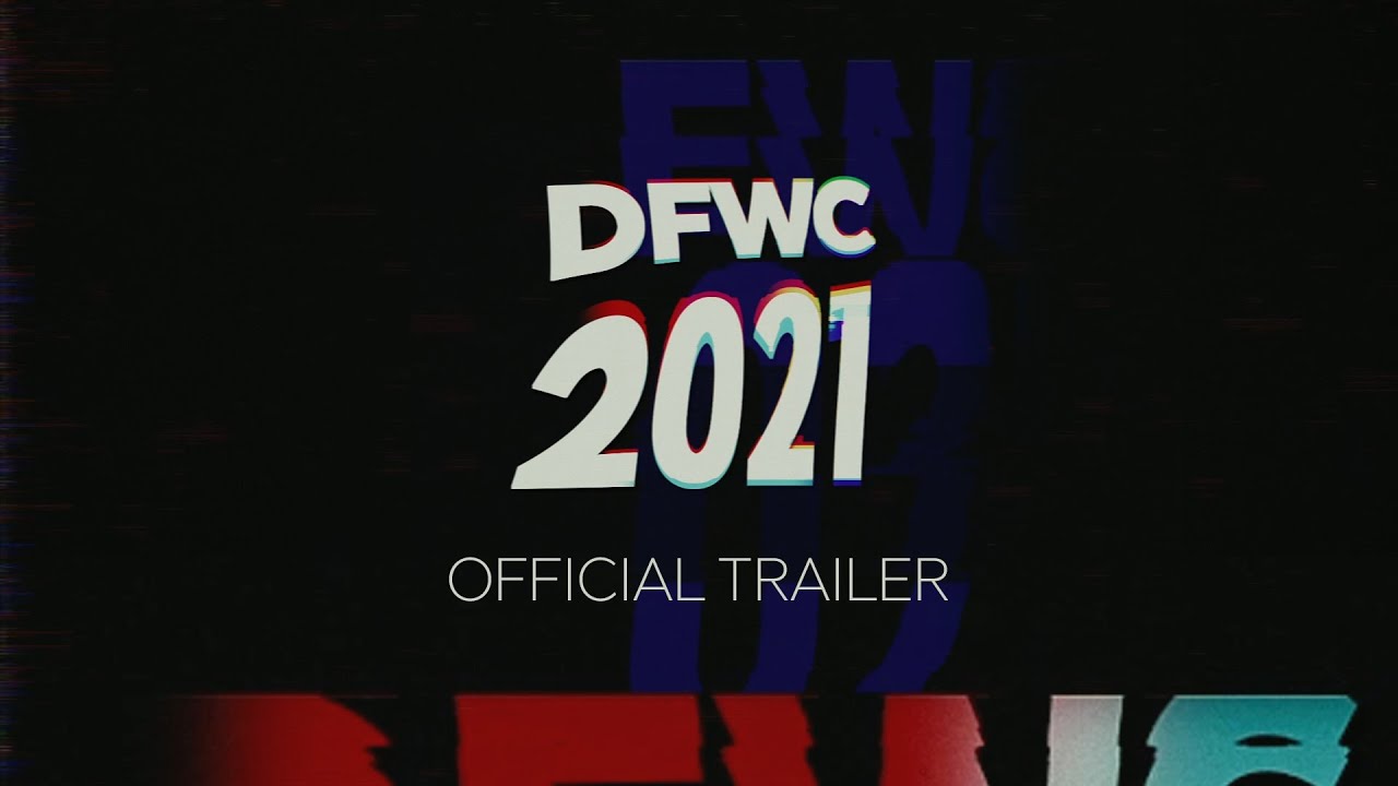 DFWC 2021 - Official Trailer - YouTube