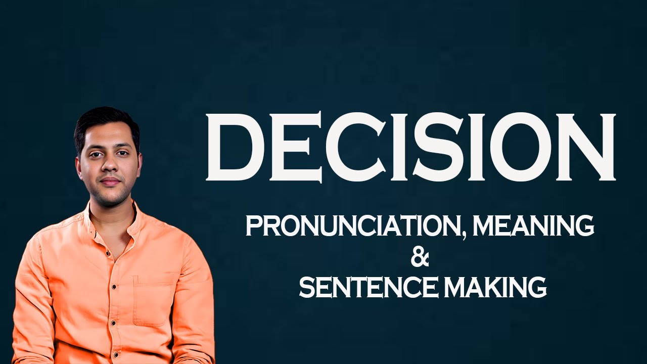 Decision - Meaning & Pronunciation Word World Audio Video Dictionary ...