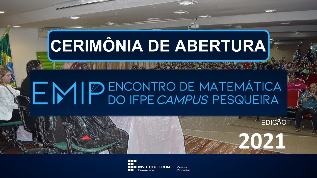 Cerimônia de abertura do EMIP 2021 - YouTube