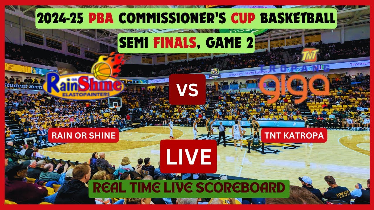 Rain or Shine vs TNT KaTropa LIVE Score UPDATE Basketball 2024-25 PBA Commissioner's Cup Semi ...