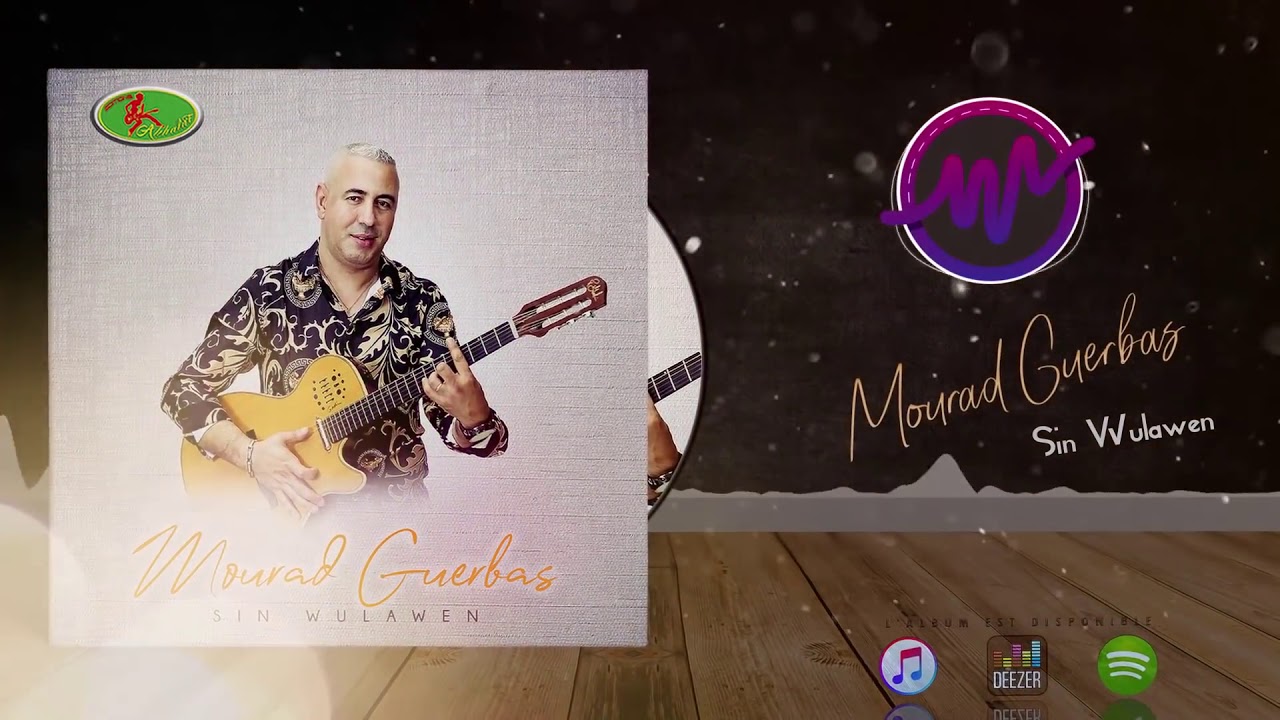 MOURAD GUERBAS 2020 - SIN WULAWEN - YouTube