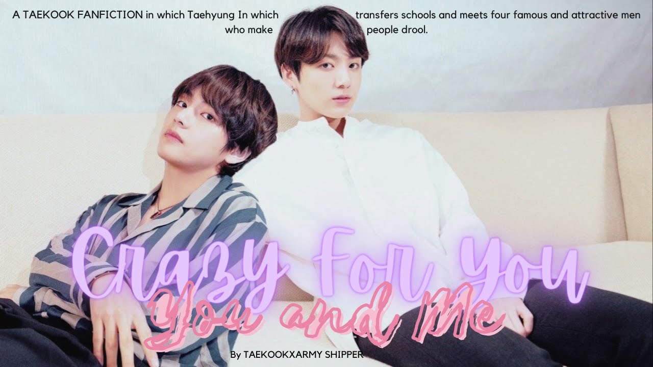 Crazy For You || TAEKOOK FF || Episode 4 - YouTube