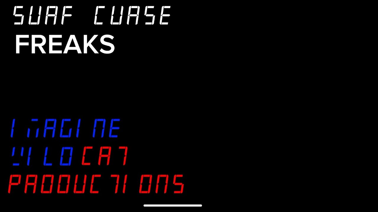 SURF CURSE - FREAKS(lyrics) - YouTube