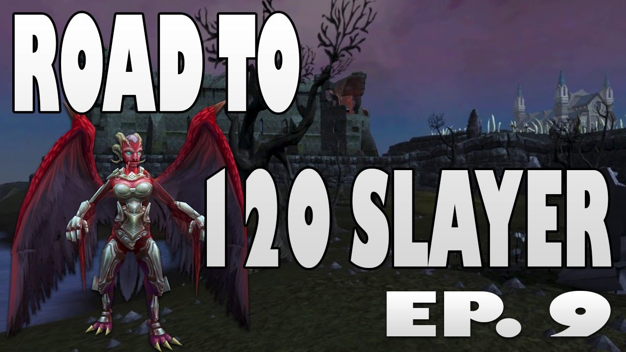 Road To 120 Slayer | Ep. 9 | Runescape 2017 - Killing Elves Is My New ...