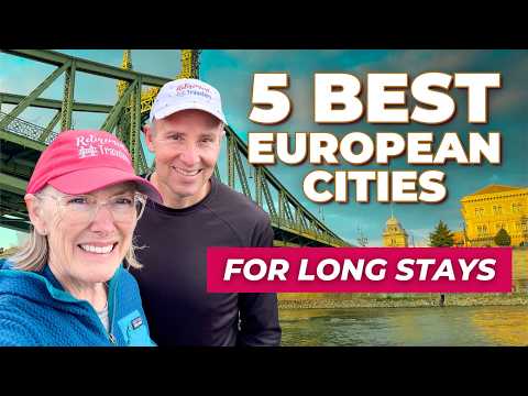 5 BEST (Underrated) Europe Cities for Long Stays or Slow Travel | Our NEW Picks for 2026