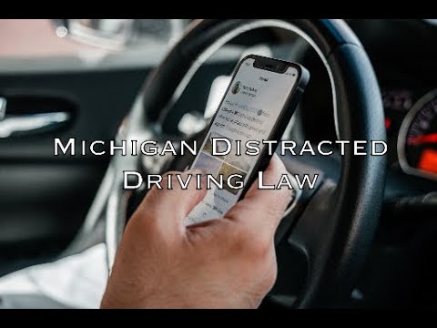 Michigan Distracted Driving Law - Cell Phone Michigan Law - YouTube