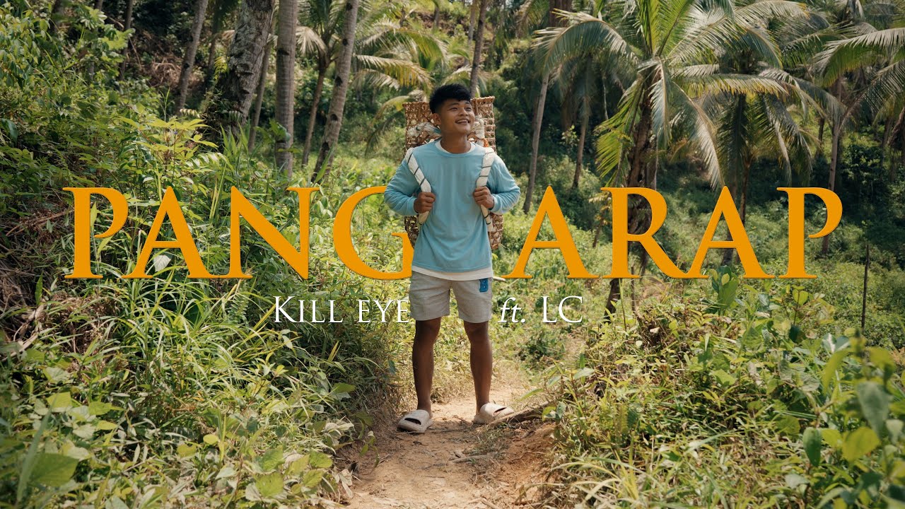 Pangarap by Kill-eye Ft. Lc OFFICIAL MUSIC VIDEO - YouTube