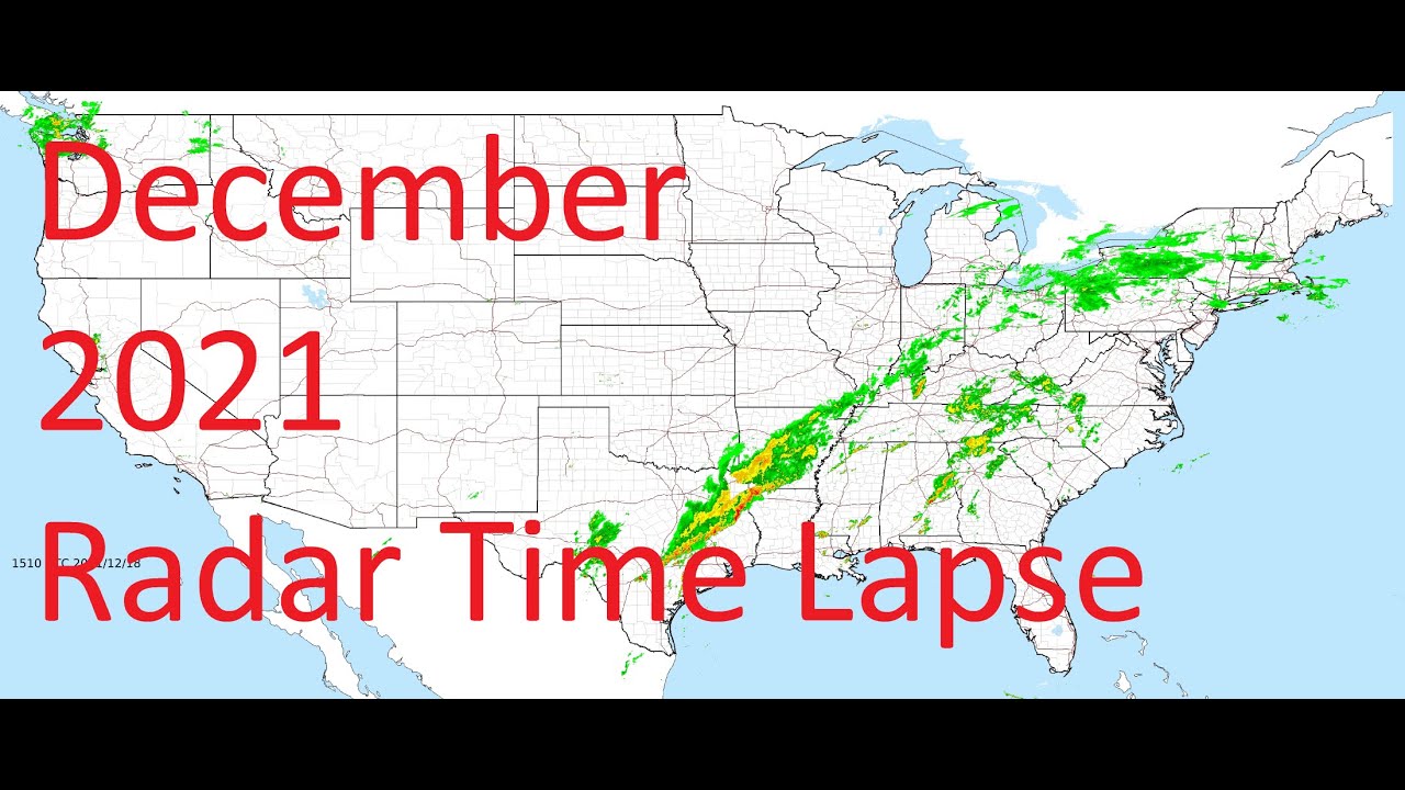 December 2021 US Weather Radar Time Lapse Animation - YouTube