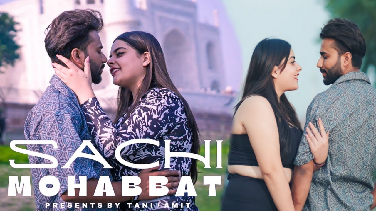 Sachi Mohabbat || Official Song || Tani Amit - YouTube