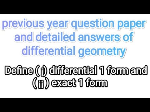 Define (¡) differential 1 form and (¡¡) exact 1 form - YouTube