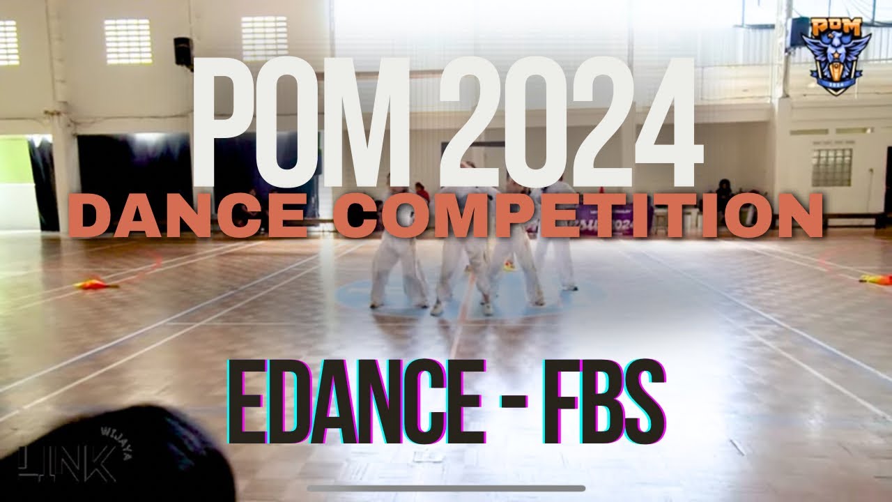 DANCE COMPETITION POM UKSW 2024, EDANCE - FBS - YouTube