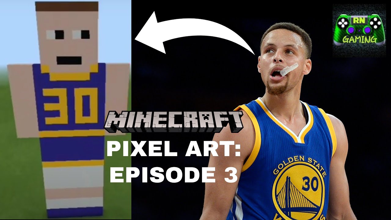 Minecraft Pixel Art: Episode 3: Building Steph Curry - YouTube