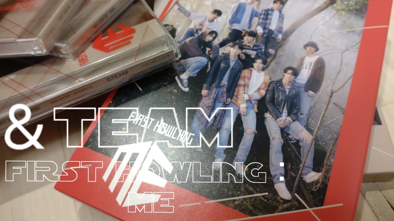 TEAM】First Howling：ME / andTEAM 開封 - YouTube