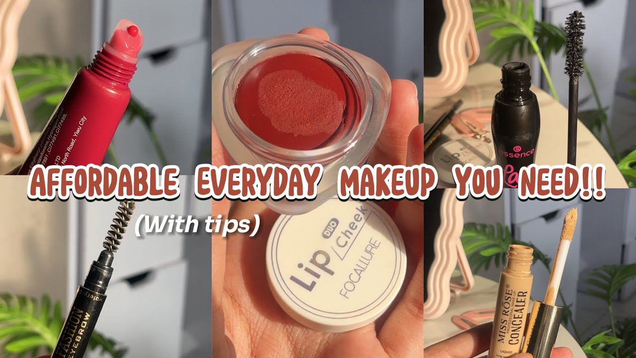 THE ONLY AFFORDABLE MAKEUP YOU NEED FOR EVERYDAY USE!! (with tips ...