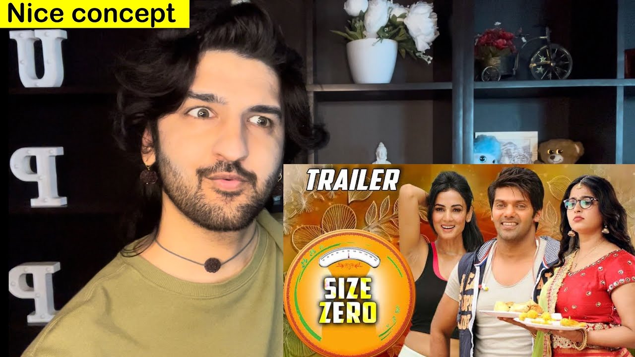 Size Zero Trailer reaction | Anushka Shetty, Arya - YouTube