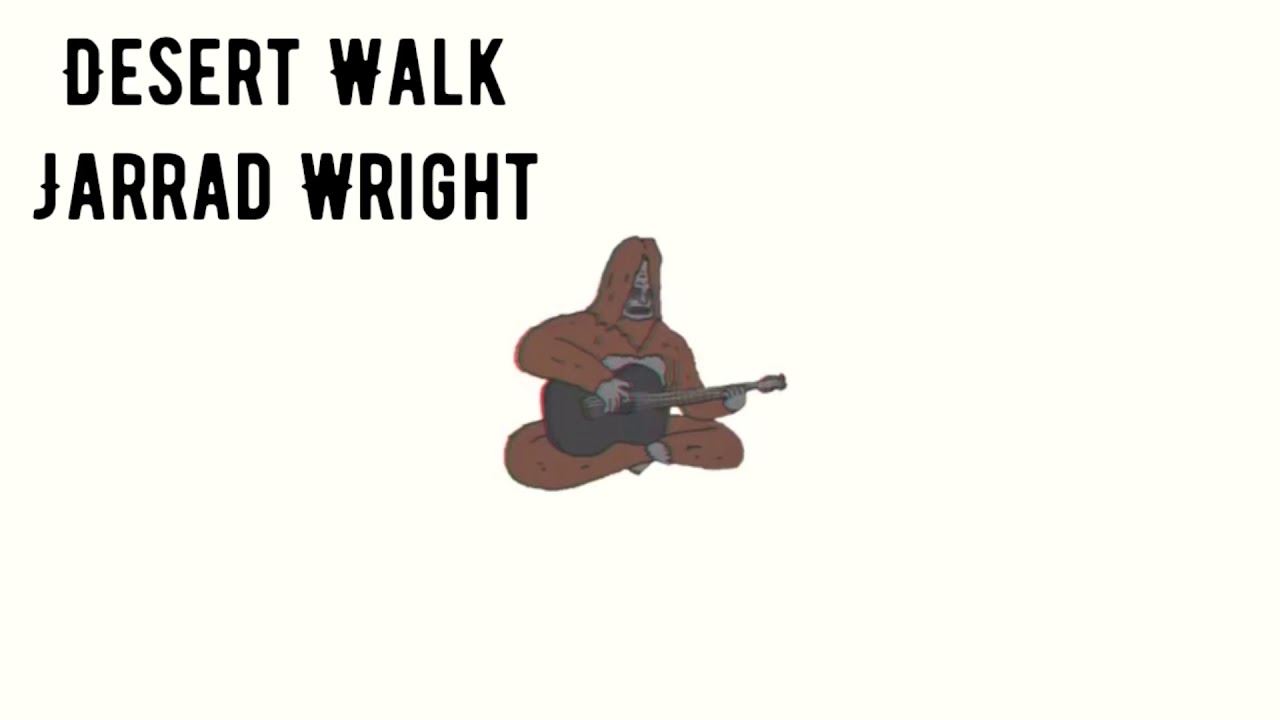 Desert Walk by Jarrad Wright - YouTube