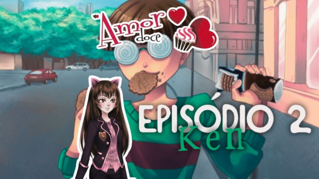 Amor Doce Episódio 2 Ken | RESPOSTAS - YouTube