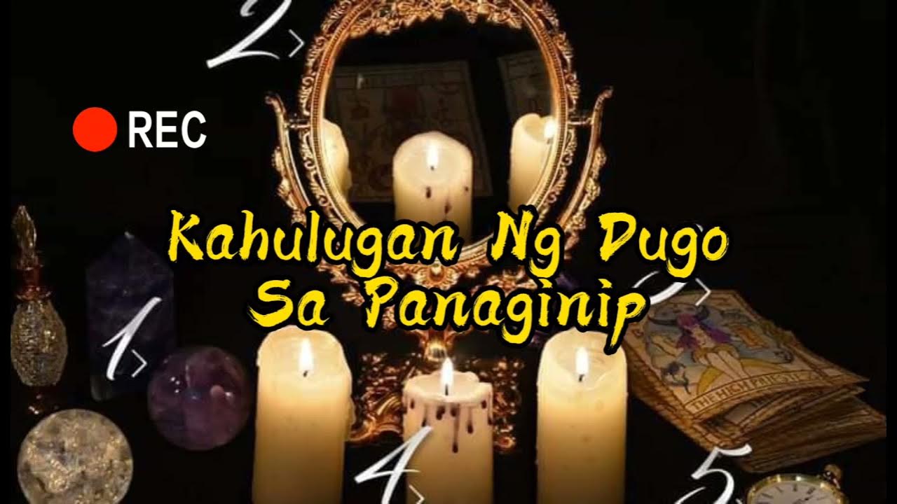Kahulugan Ng Dugo Sa Panaginip - YouTube