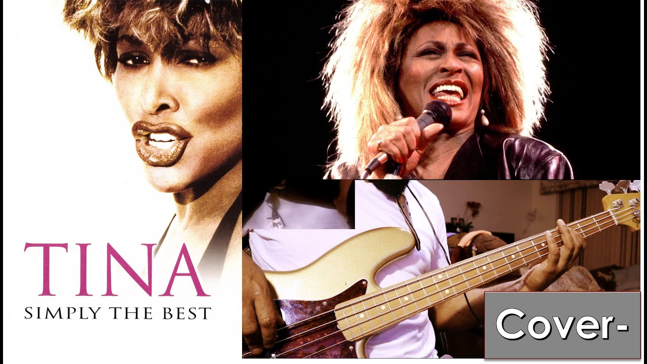 Tina Turner, Simply The Best_Bass Cover - YouTube