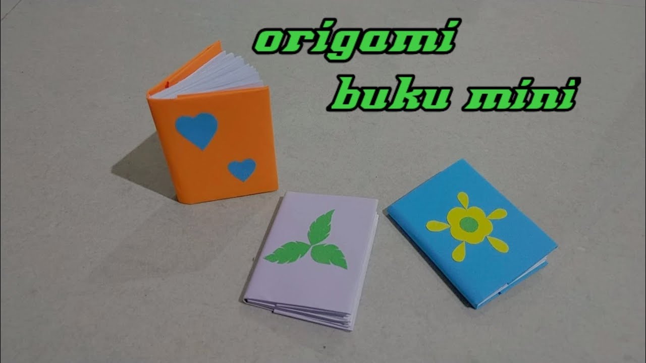 cara membuat buku mini dari origami - YouTube