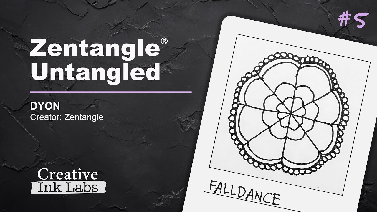 Zentangle Untangled Series | Ep5 | DYON - YouTube