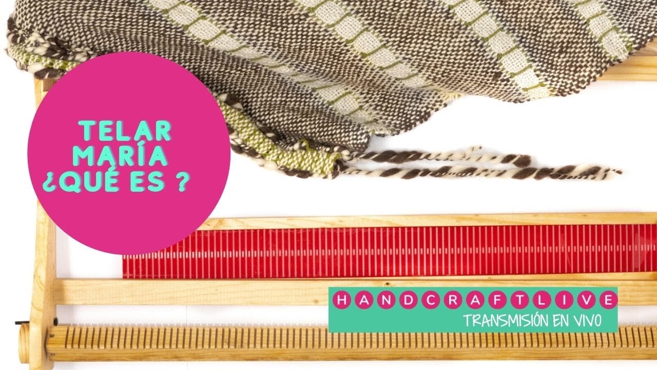 ¿Qué es un Telar Maria ? Revisión completa - YouTube