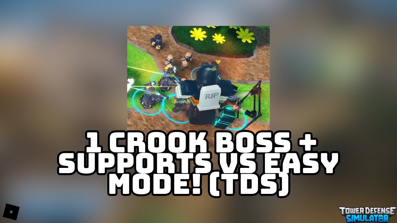 1 Crook Boss + Supports VS Easy Mode!!! (TDS) - YouTube